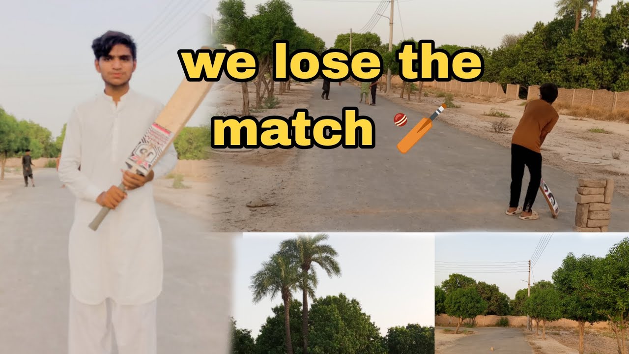 We lose the match 🏏 Very bad moment 😔 - YouTube