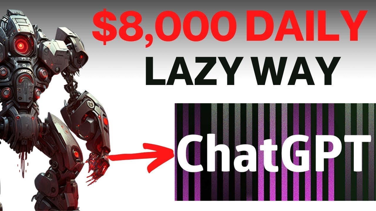NEW Chat GPT Hack Creates $8,000 Daily If Your Broke LAZY WAY TO MAKE ...