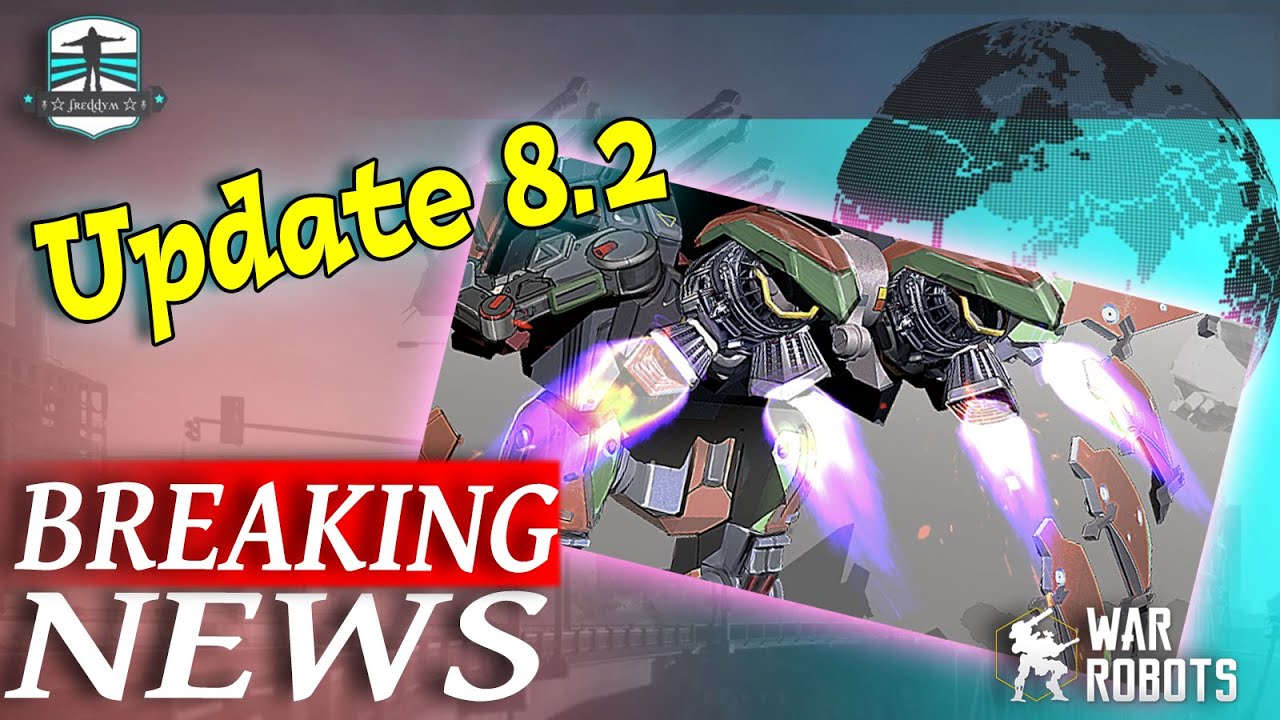 BREAKING NEWS - New Robot And Weapon Infos - War Robots Update 8.2 ...
