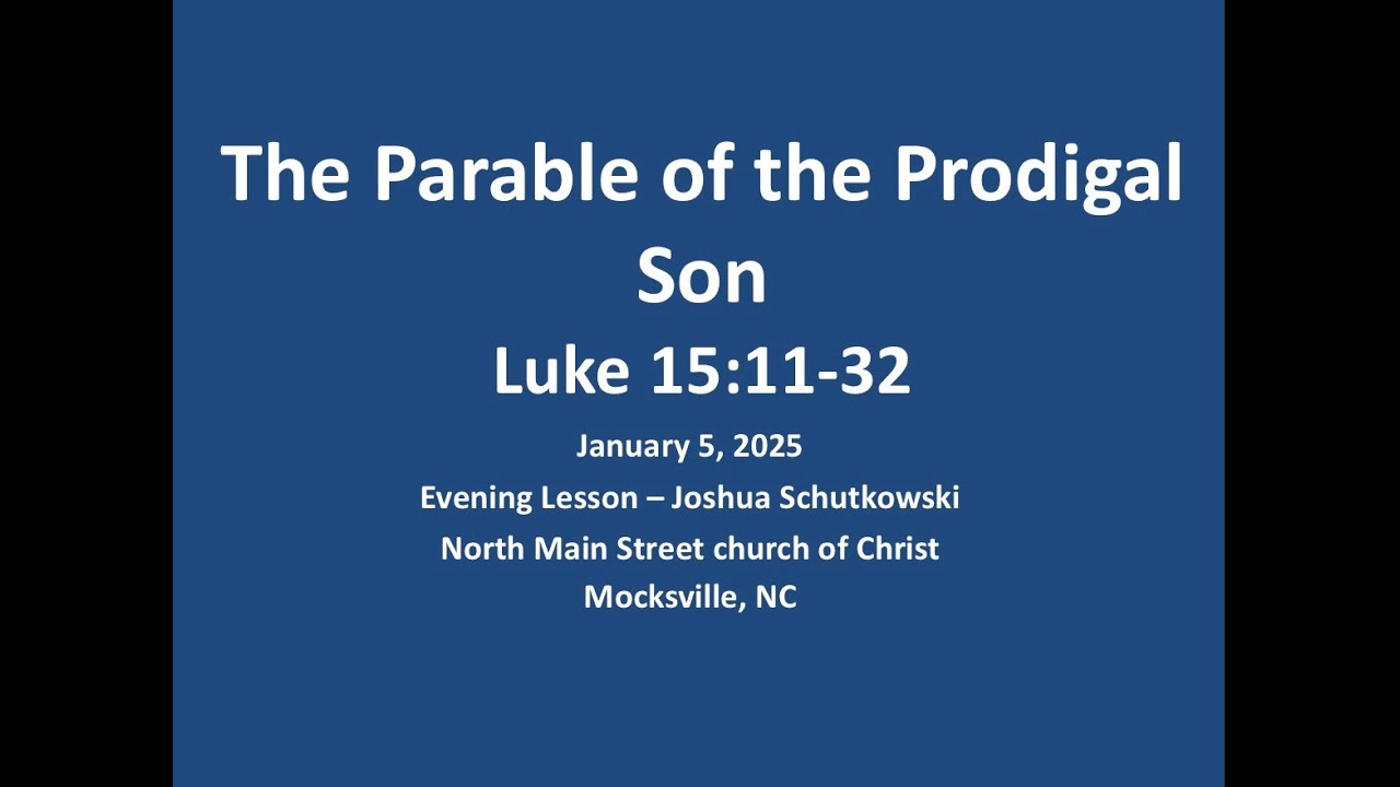 The Parable of the Prodigal Son - Luke 15:11-32 - Joshua Schutkowski ...