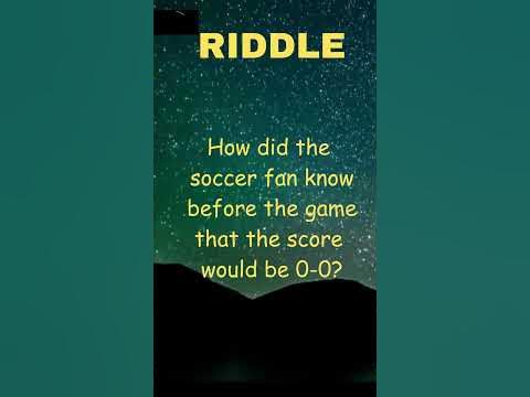 Riddle For Soccer Fans | Riddle with Answer | #shorts #riddles #soccer ...
