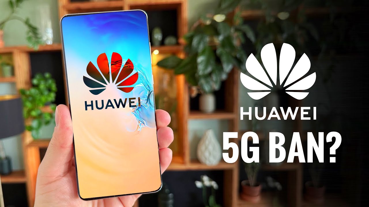 Huawei - 5G BAN REMOVED? - YouTube