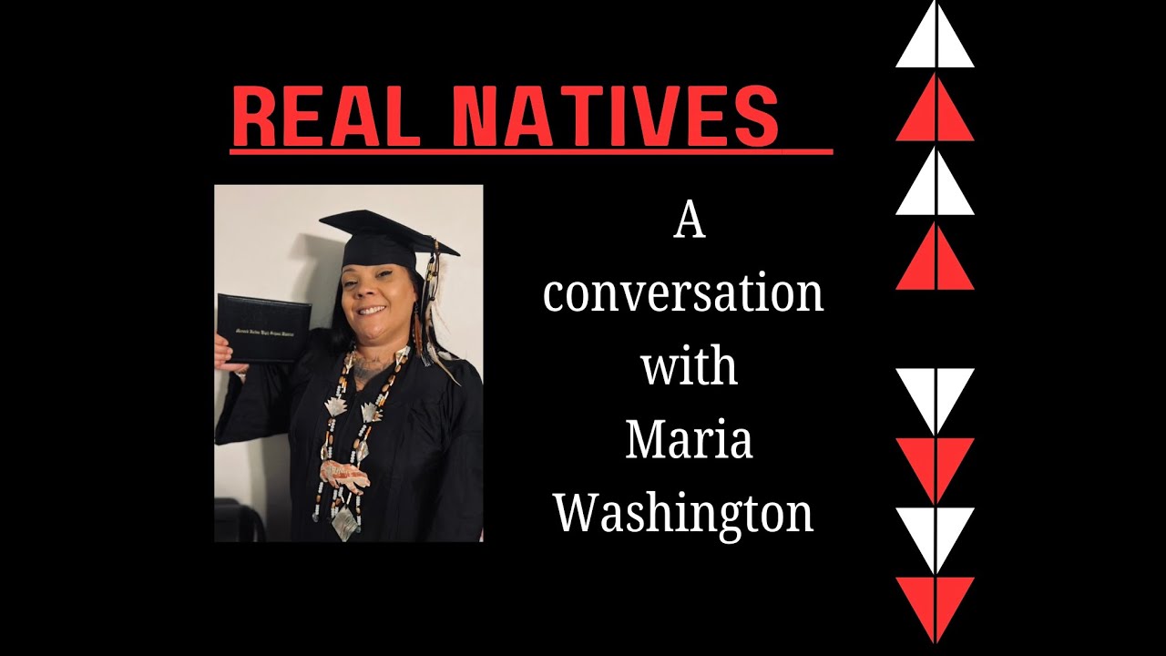 Real Natives: Maria Washington - YouTube