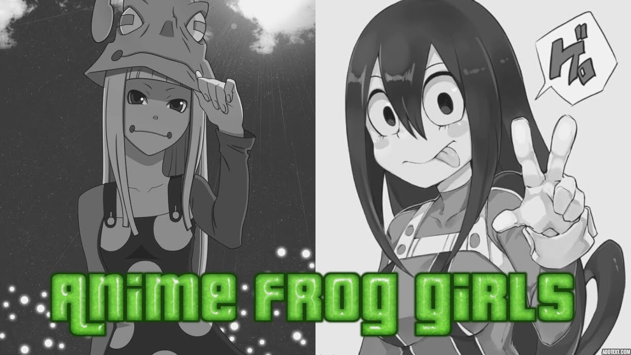 Rise of the Anime Frog Girls! - YouTube