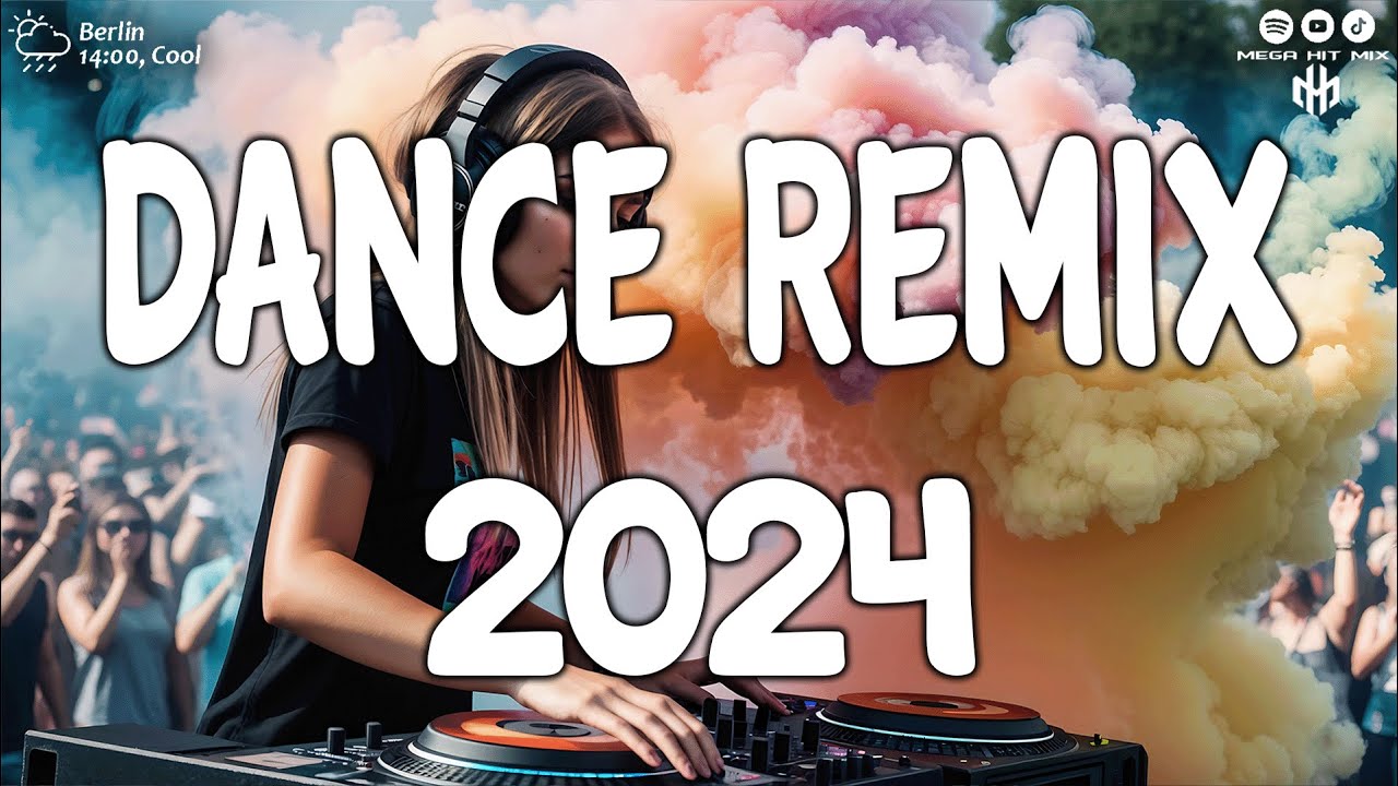 DANCE PARTY MIX 2024 - Mashups & Remixes Of Popular Songs - DJ Remix ...