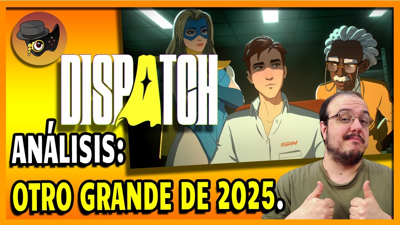 ANÁLISIS: DISPATCH -UN TITAN NARRATIVO DE 2025-. - YouTube