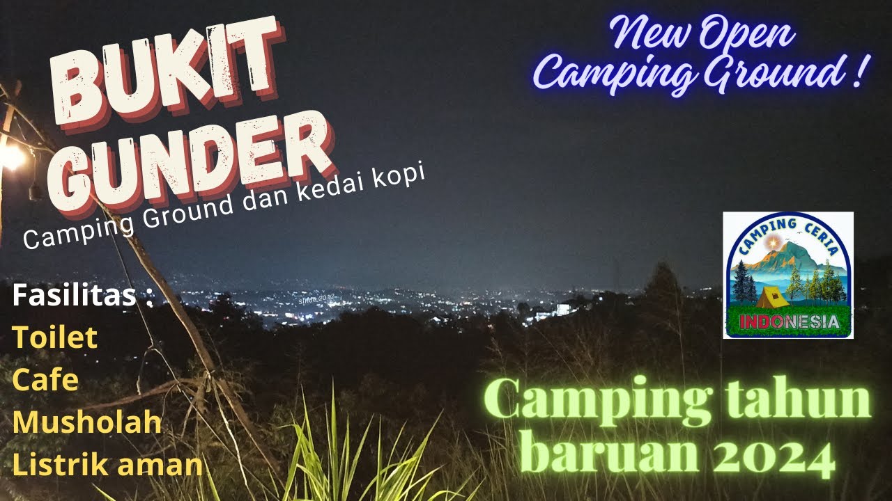 BUKIT GUNDER CAMPING GROUND DAN KEDAI KOPI, CAMP GROUND PUNCAK BOGOR ...