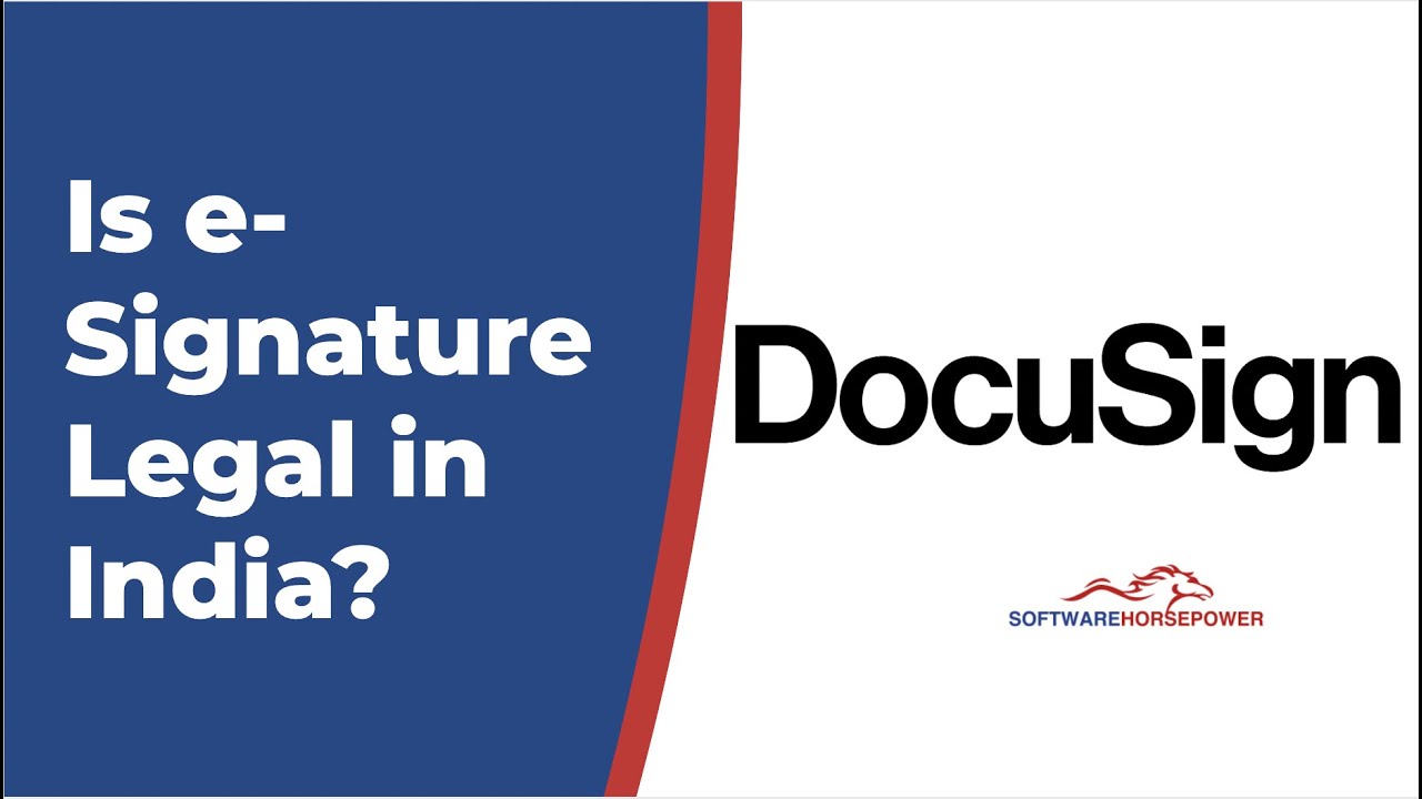IS eSign Legally Valid in India | Digital Signature Rules - Software ...