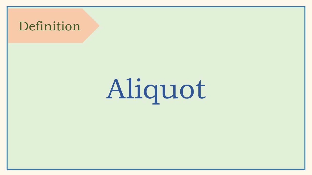 Legal term, definition, Aliquot - YouTube