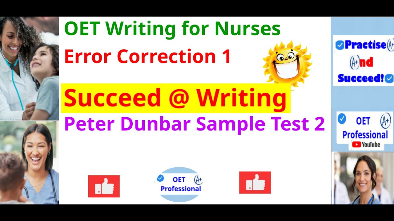 OET Writing. Error Correction 1. Nursing. Peter Dunbar - YouTube
