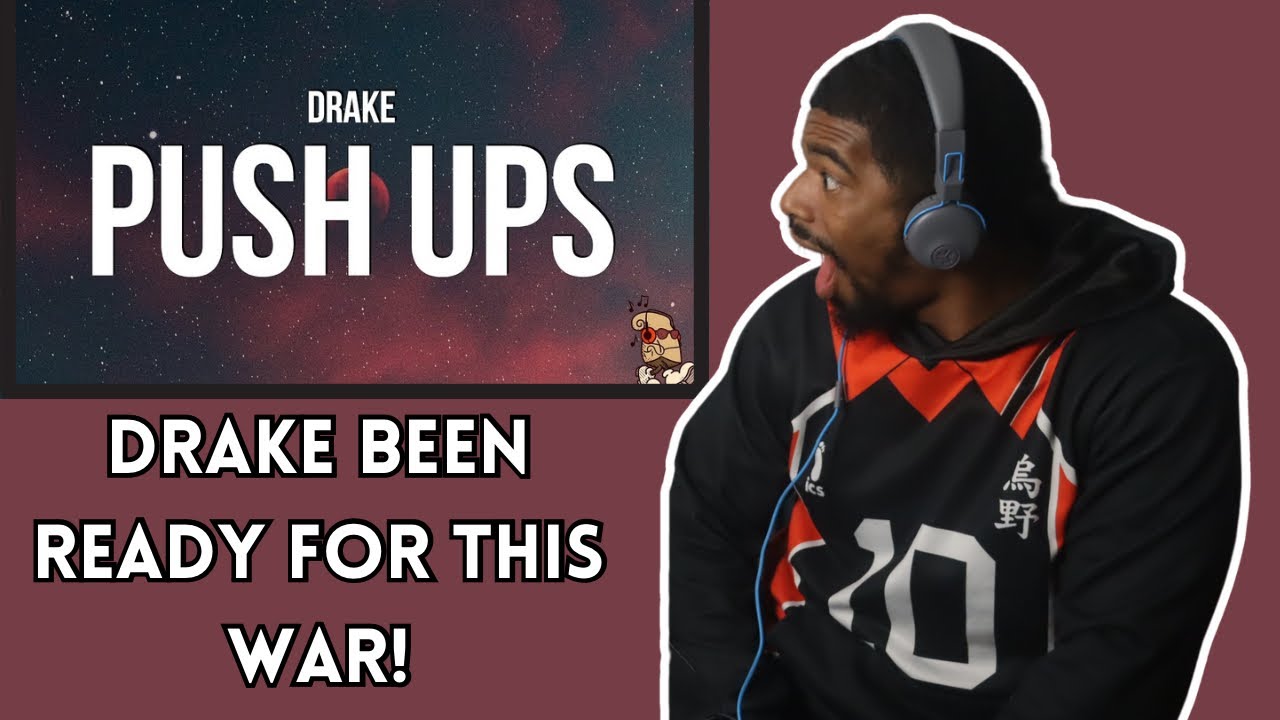 Drake - Push Ups "drop and gimme 50" | I've Been MISSING Out!! - YouTube