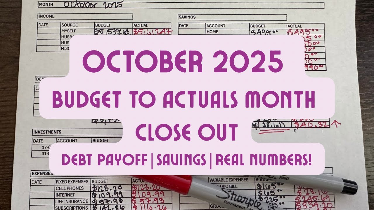 October 2025 Budget to Actuals Month Close Out | real numbers! 💰 - YouTube