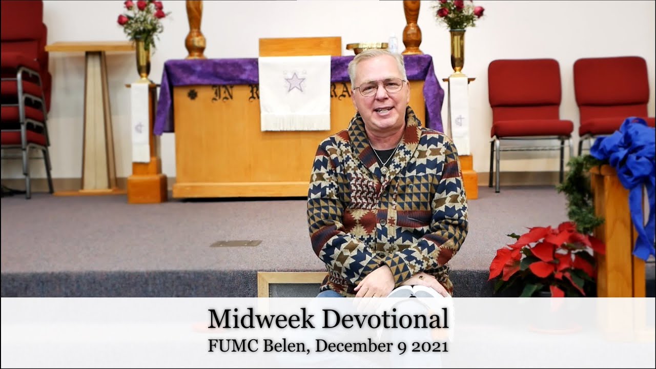 December 9, 2021 - Midweek Devotional - YouTube