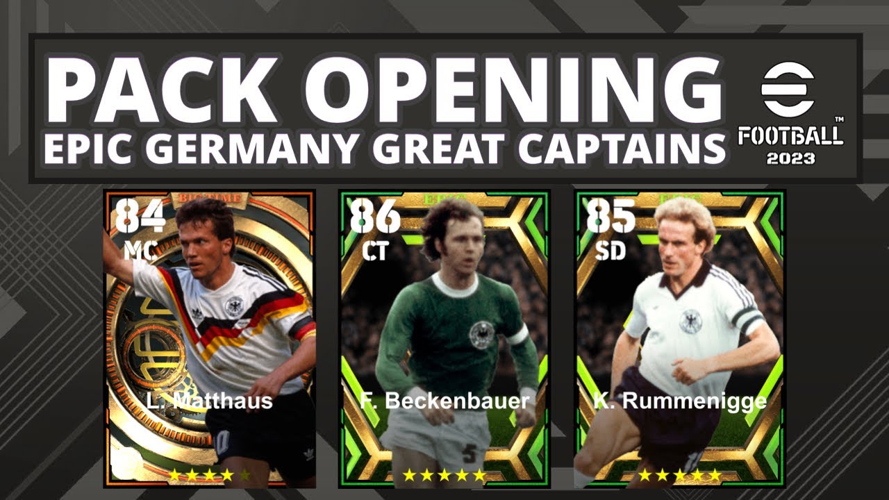 PACK OPENING EPIC GERMANY GREAT CAPTAINS EFOOTBALL 2023 - YouTube