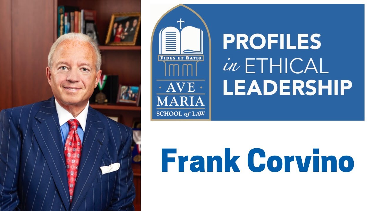 Profiles in Ethical Leadership: Frank Corvino - YouTube