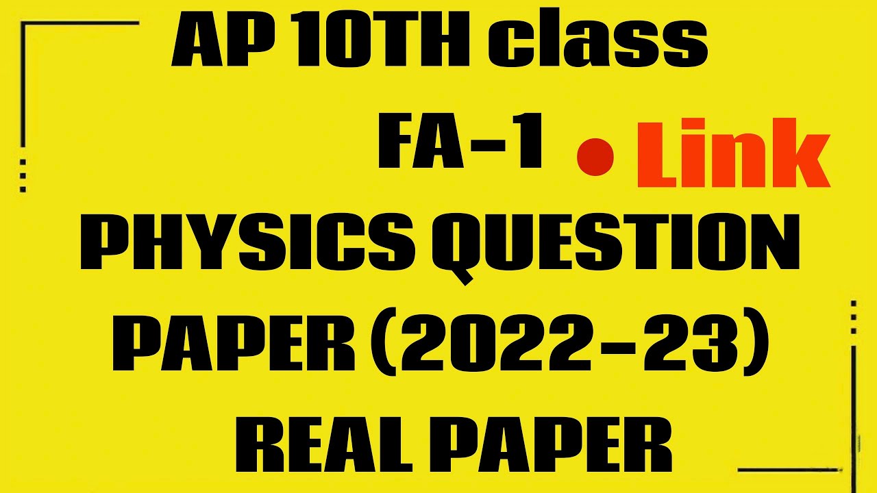 Ap 10th Class Fa-1 💯 Real Physics 🥳Question Paper (2022-23) || 10th ...