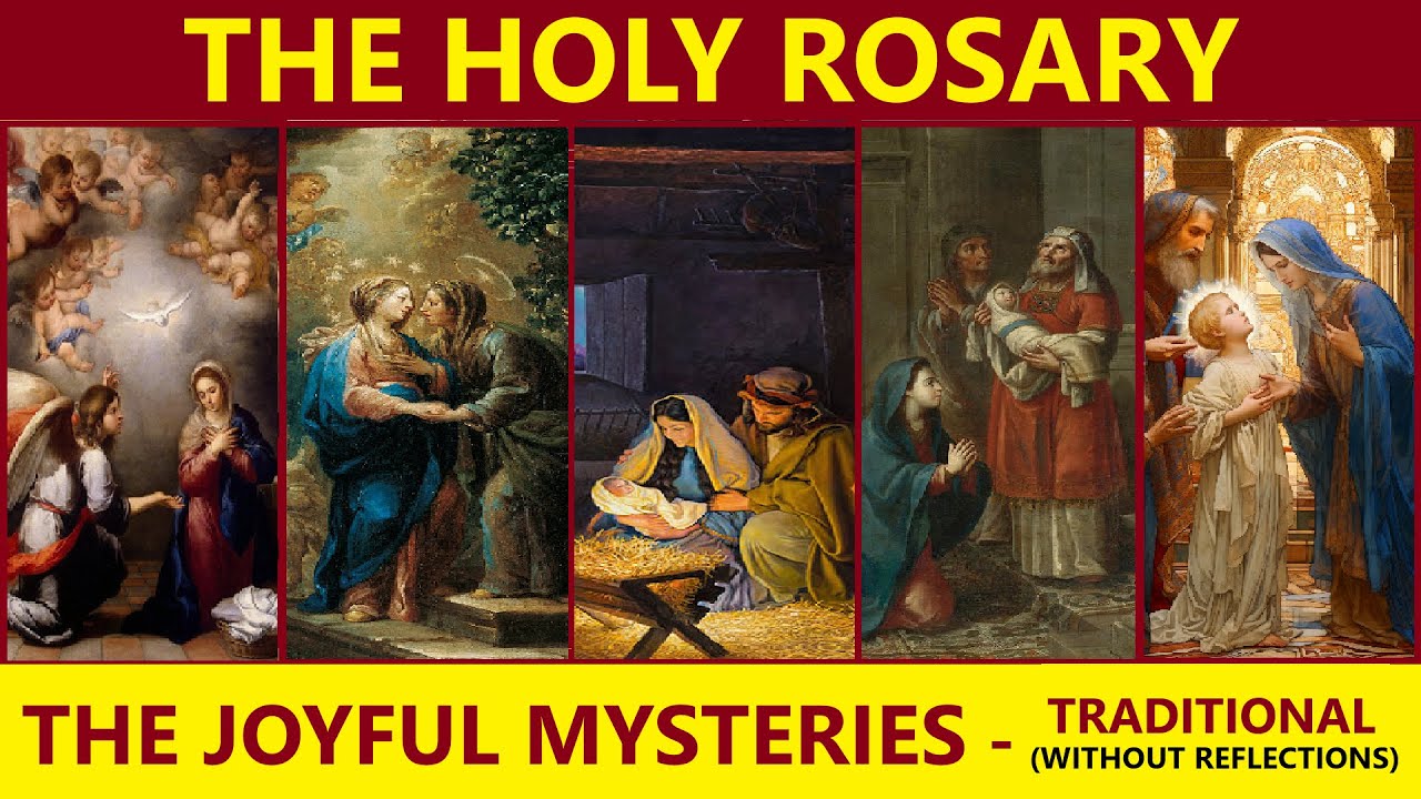 The Joyful Mysteries of the Holy Rosary TRADITIONAL without Reflections ...