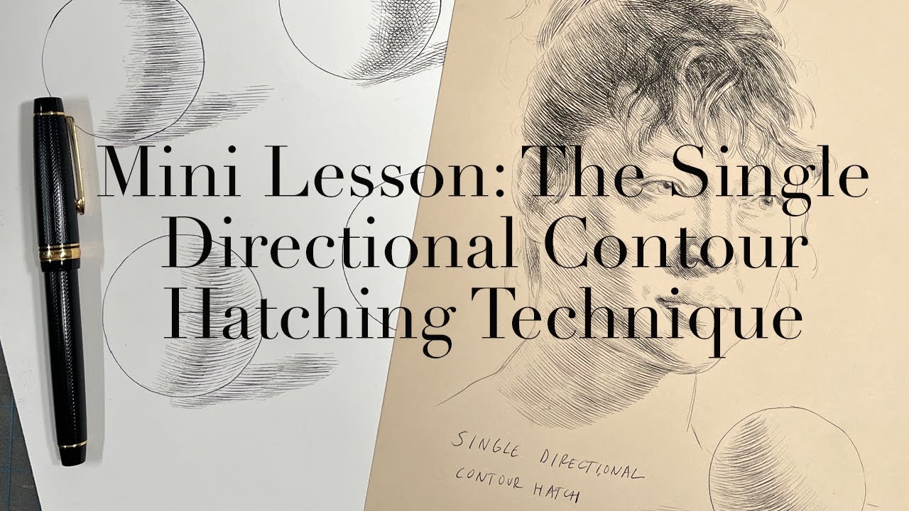 Mini lesson: The Single Directional Contour Hatching Technique - YouTube