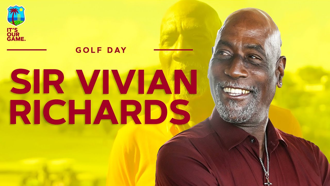 Sir Vivian Richards Golf Tournament | "When Windies Cricket Is Doing ...