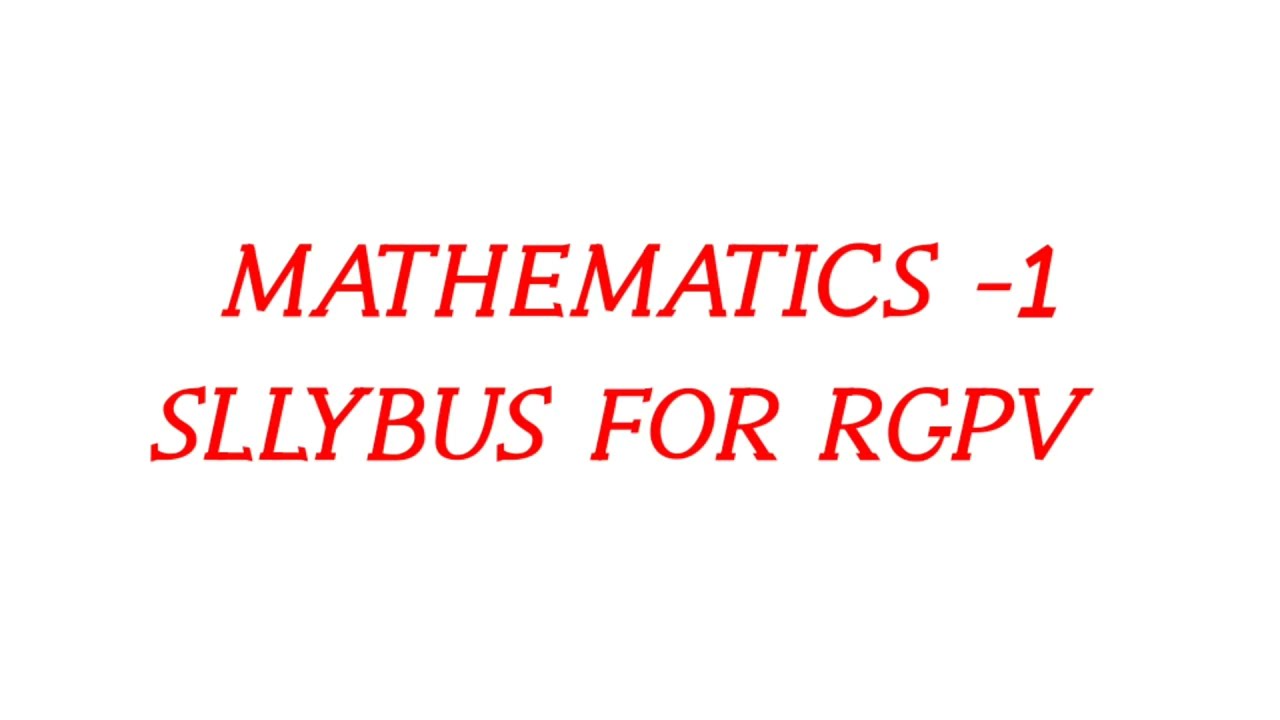 RGPV 1st Semester Syllabus of Mathematics 1 !! #mathematics #syllabus ...