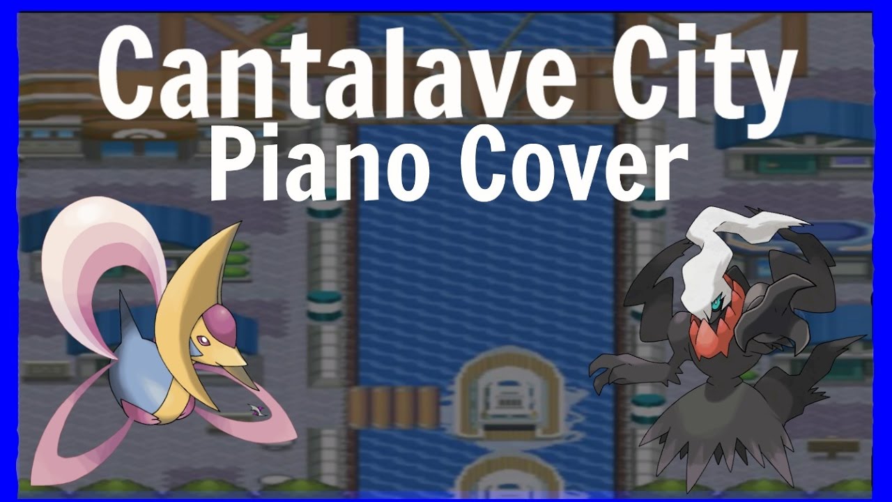 Pokemon DPPt- Cantalave City Night (Piano Cover) - YouTube