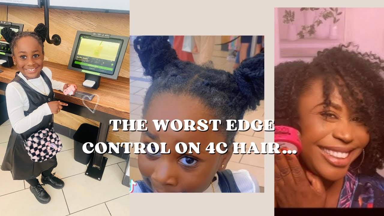 The Worst Edge Control on 4C Hair! - YouTube