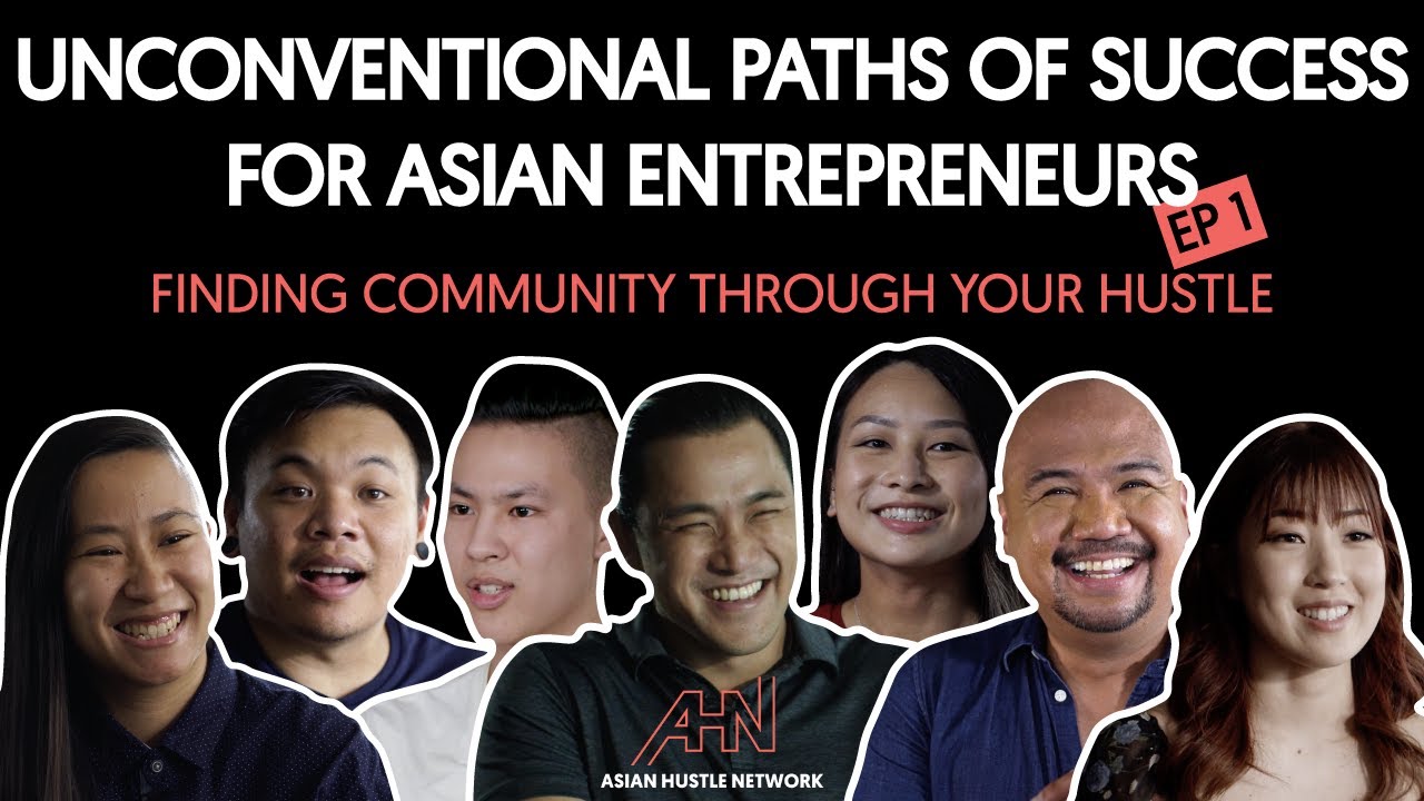 Episode 1: Unconventional Paths of Success for Asian Entrepreneurs ...