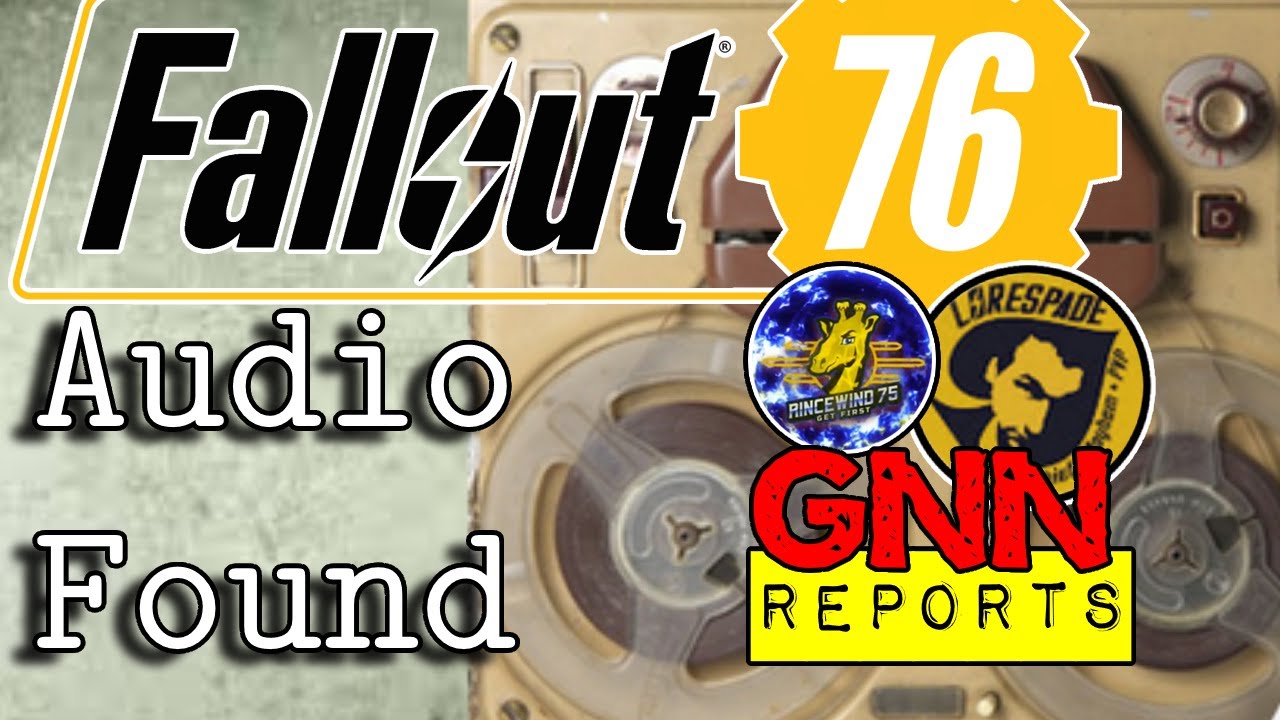 Fallout 76: Audio recovered GNN exclusive!!! News @ now. - YouTube