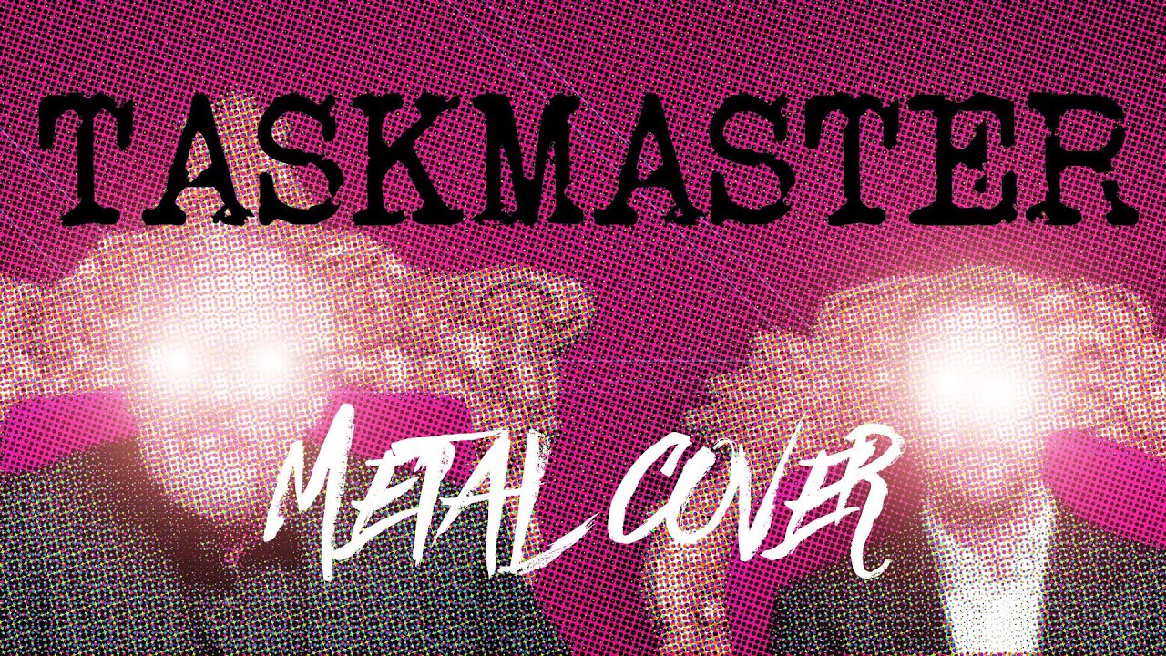 'Taskmaster' theme - METAL COVER - YouTube