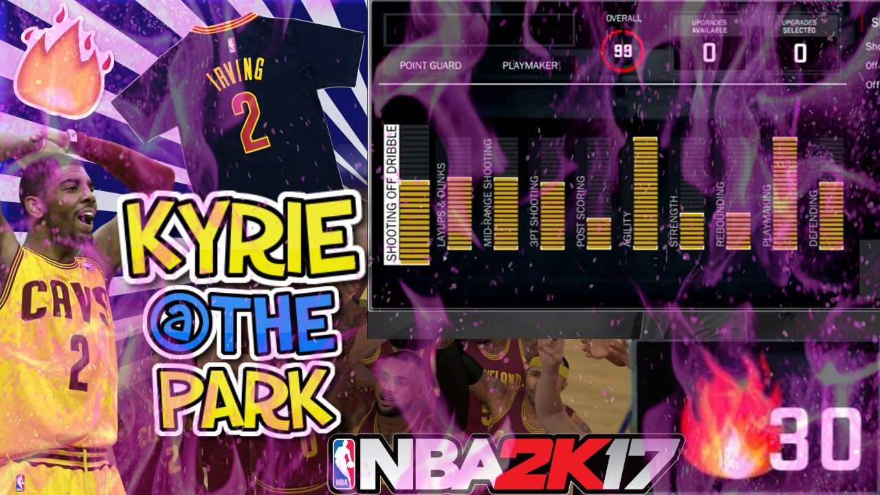 KYRIE IRVING HOOPING AT THE PARK | Hitting Unbelievable 3'S | NBA 2K17 ...