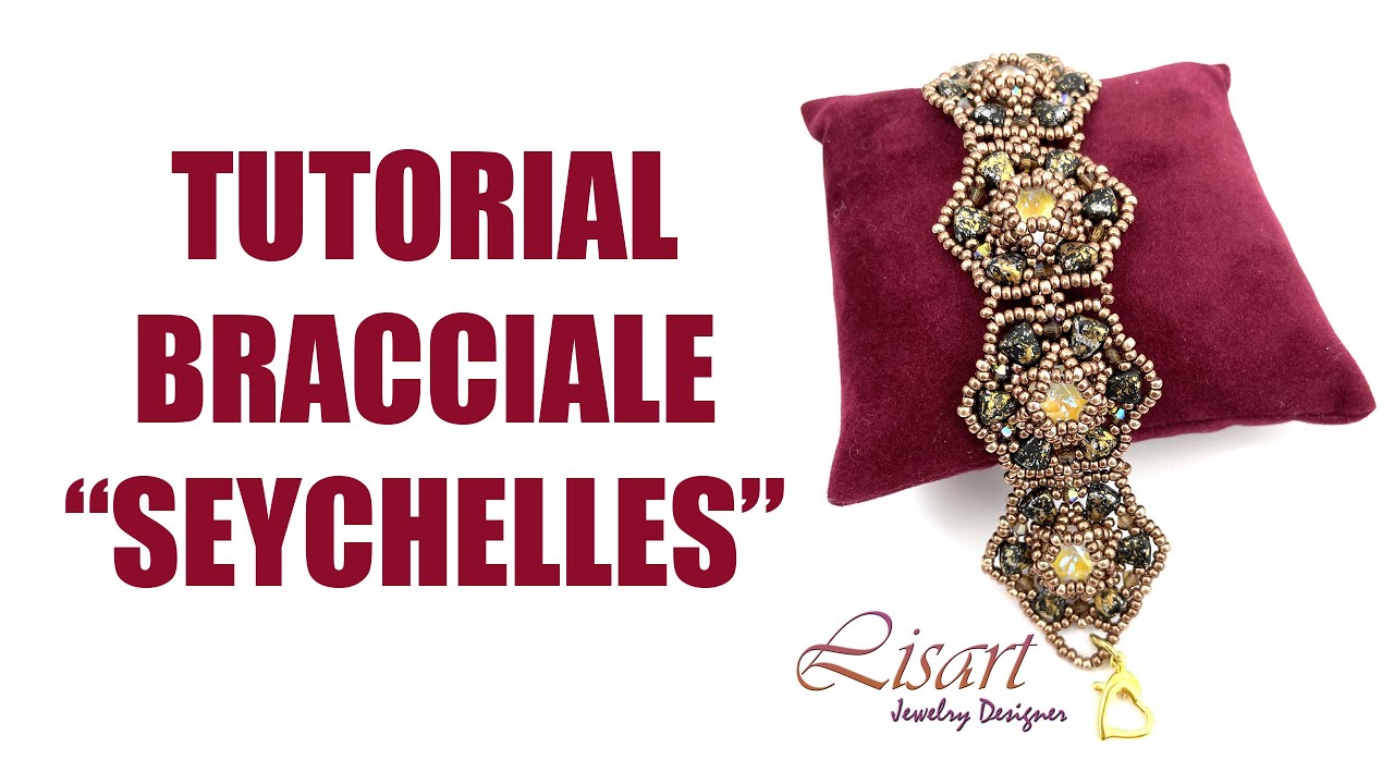 TUTORIAL BRACCIALE "SEYCHELLES"! DIY Tutorial "SEYCHELLES" BRACELET ...