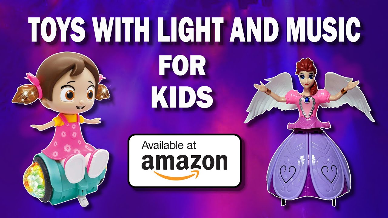 Best Toys with Light Effect and Music || Toys To Develop Kids Sense Of ...
