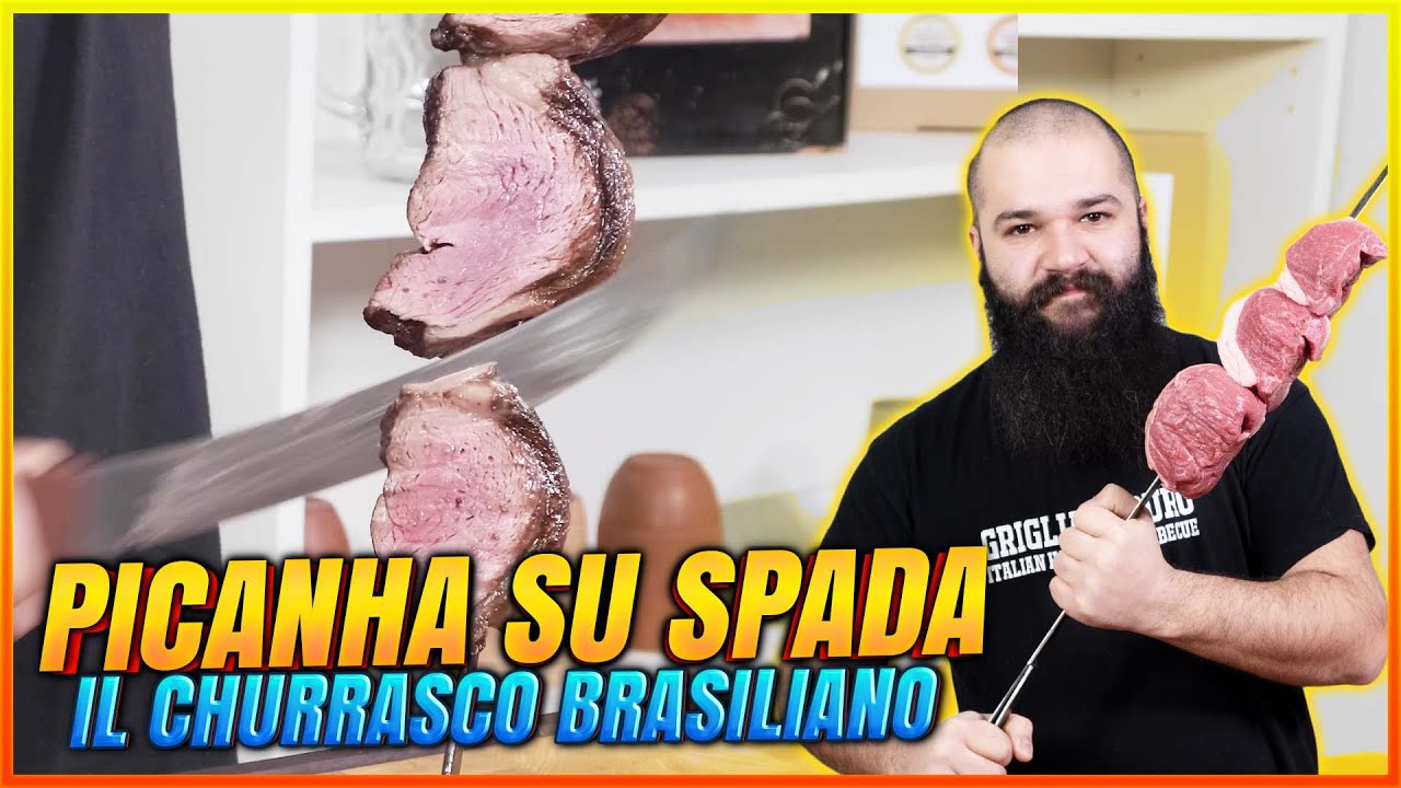Churrasco Brasiliano con Picanha su Spada Alla Griglia | BBQ ...