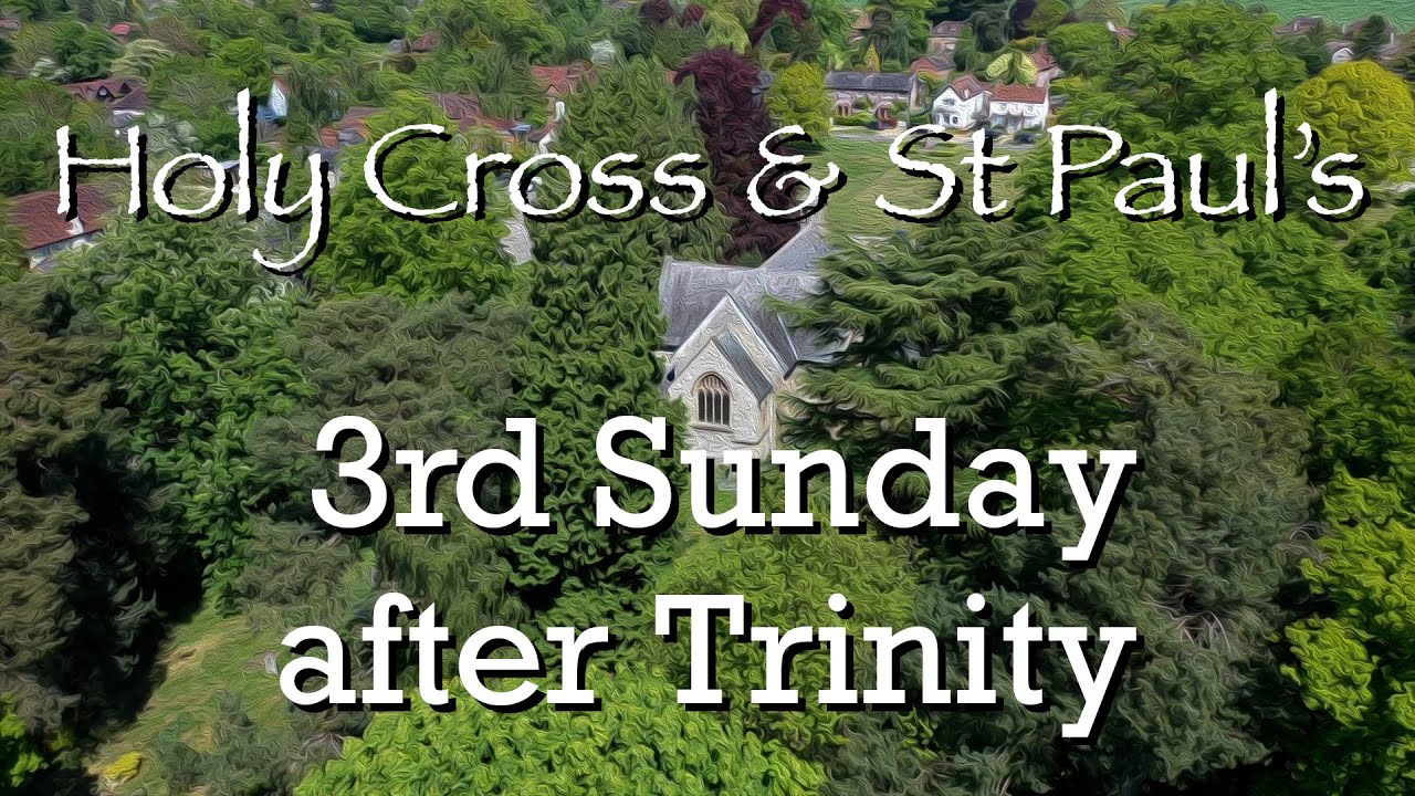 3rd Sunday After Trinity - 28th June 2020 - YouTube