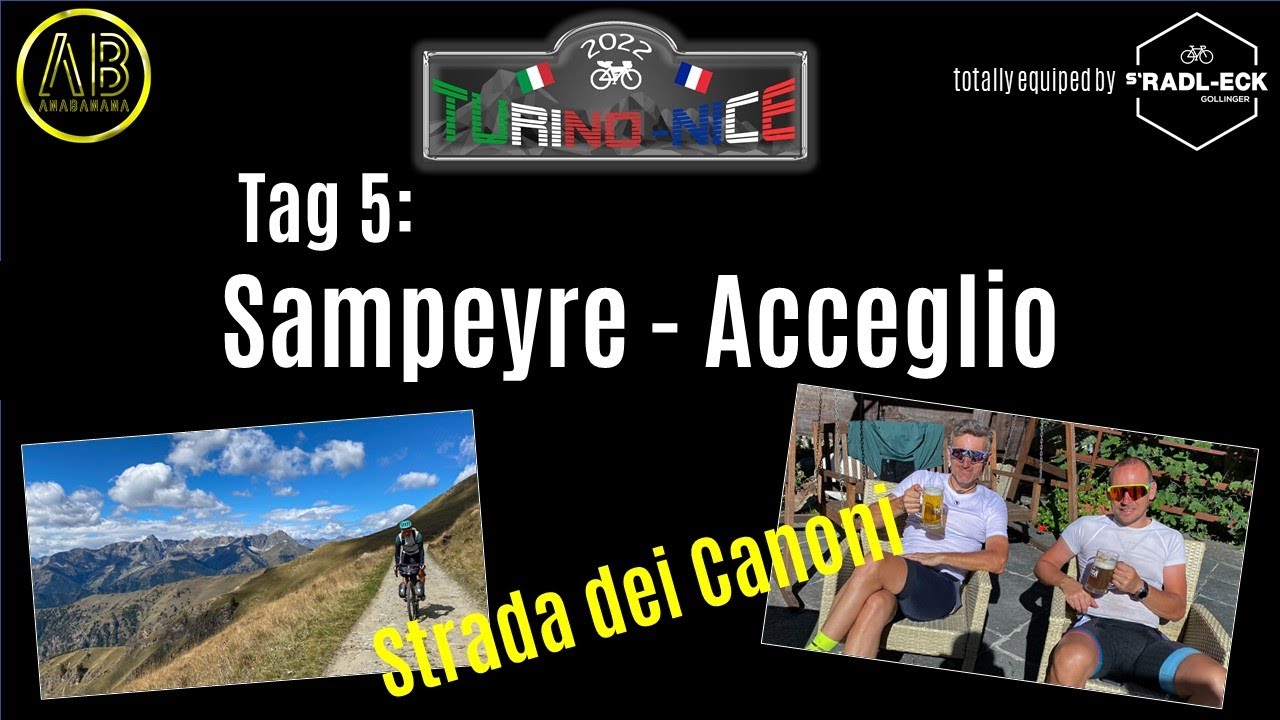 Tag 5 Bikepacking: Turin nach Nizza --- Sampeyre - Acceglio (Turin Nice ...
