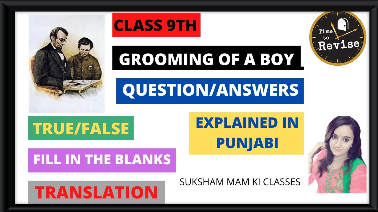 CLASS 9TH GROOMING OF A BOY ll QUESTION ANSWER ll TRUEFALSE ll FILL UPS ...