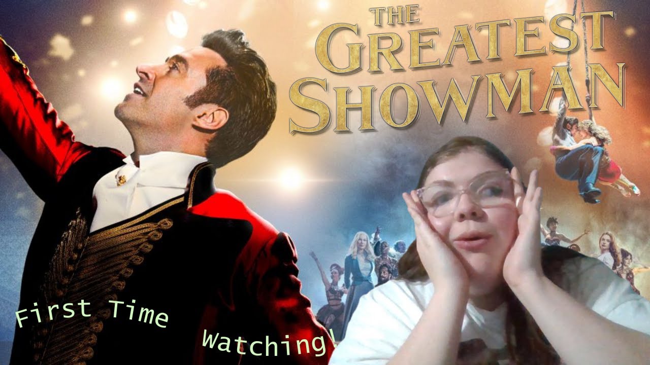 This Music Is AMAZING! (The Greatest Showman Reaction/Commentary ...