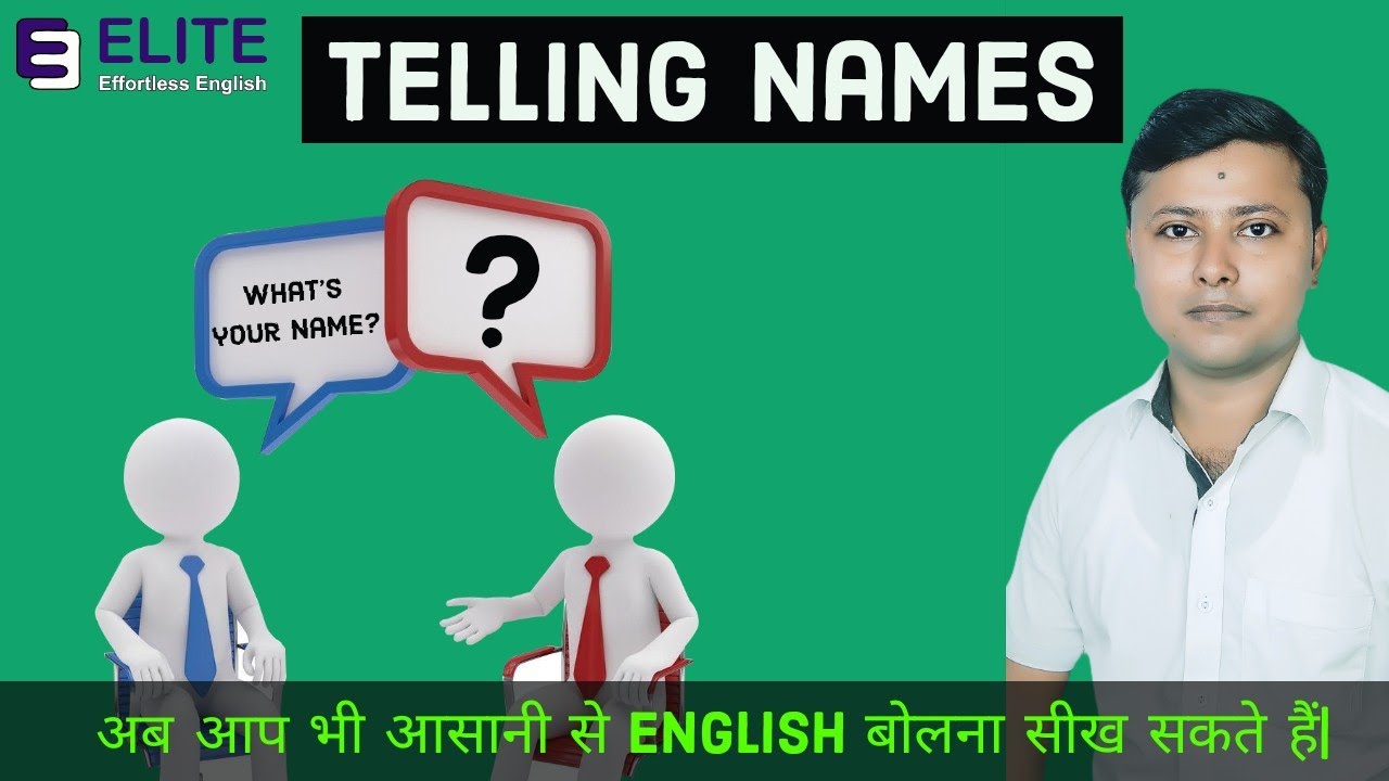 Telling Names in English - YouTube