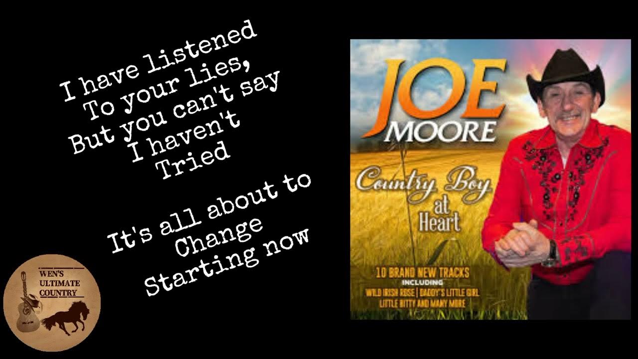 It's All About To Change - Artist & Lyrics by Joe Moore - YouTube