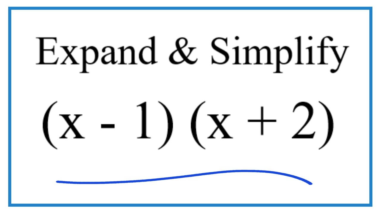 Expand Simplify x 1 x 2 YouTube