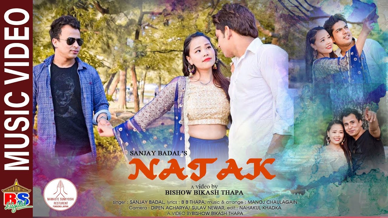 Natak By Sanjay Badal | Official Music Video 2019 | BB Thapa - YouTube