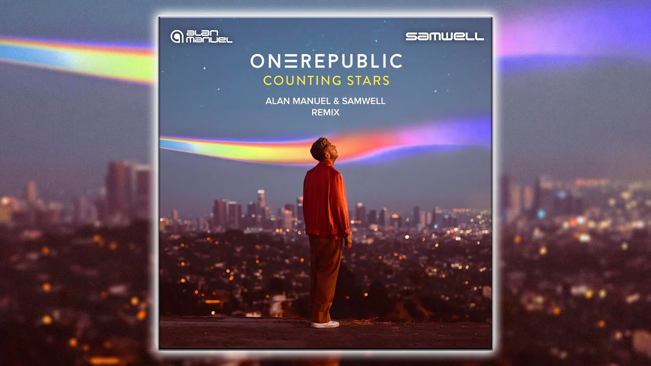OneRepublic - Counting Stars (Alan Manuel & Samwell Remix) - YouTube