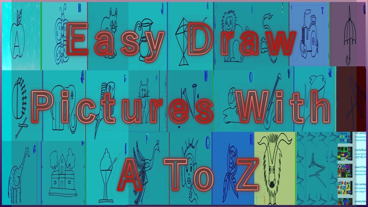 Easy Draw Pictures With A To Z Premiere - YouTube