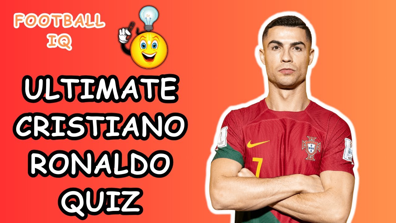 Ultimate Cristiano Ronaldo Quiz - YouTube
