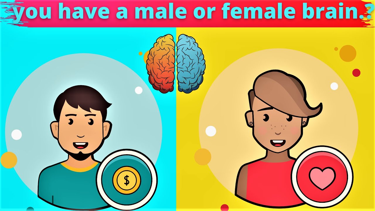 Are Boys Smarter Than Girls#Are You Have Male Or Female Brain ...