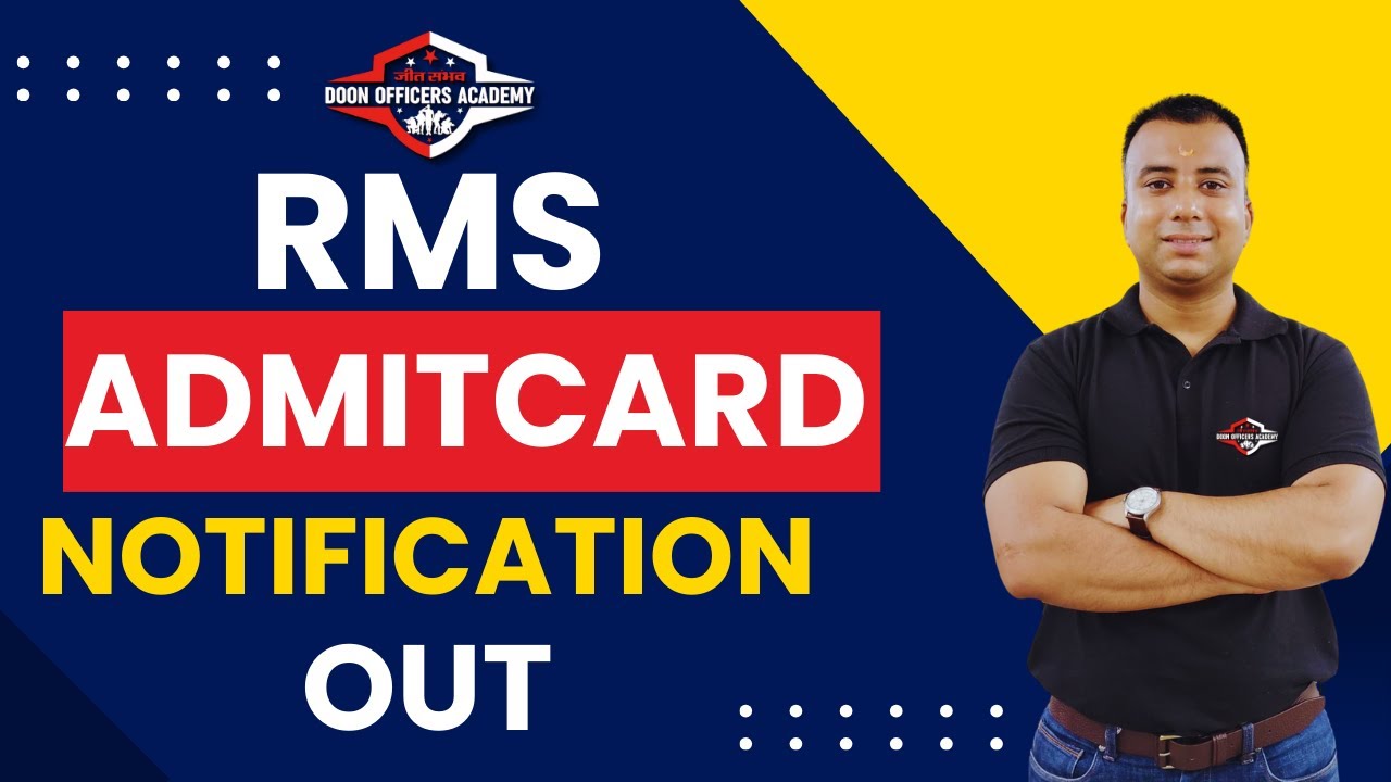 RMS || Admit Card || Notification Out | Doon Officers Academy - YouTube