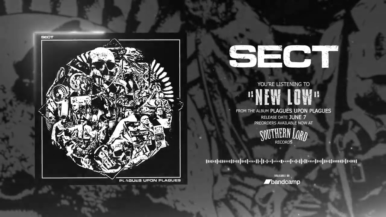 SECT Announce New Album, Plagues Upon Plagues!