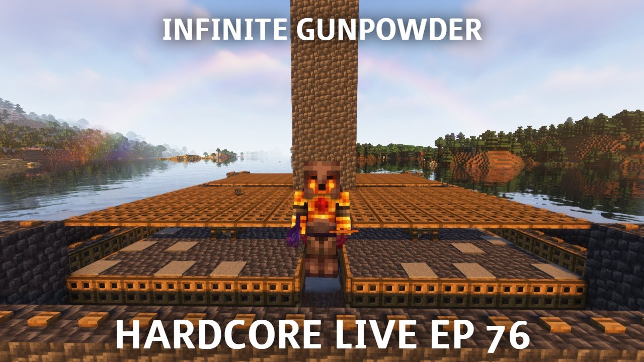 Infinite Gunpowder! - Hardcore Live Ep 76 - YouTube