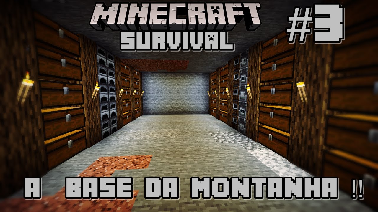 Sobrevivendo no Minecraft #3 A Base da Montanha!! - YouTube
