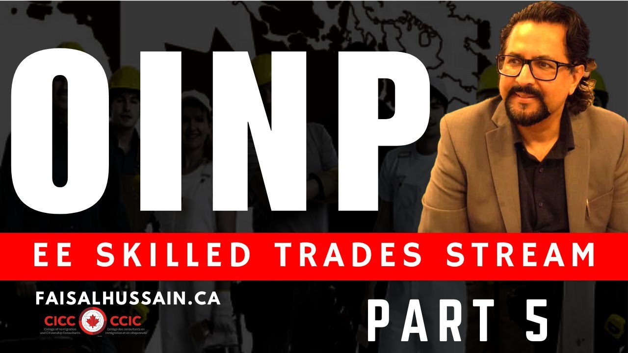 OINP Express Entry Skilled Trades Stream, Part 5 - YouTube